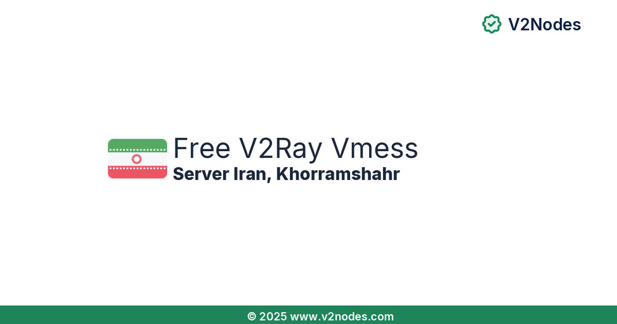 V2Nodes - V2Ray Vmess Iran #10392622
