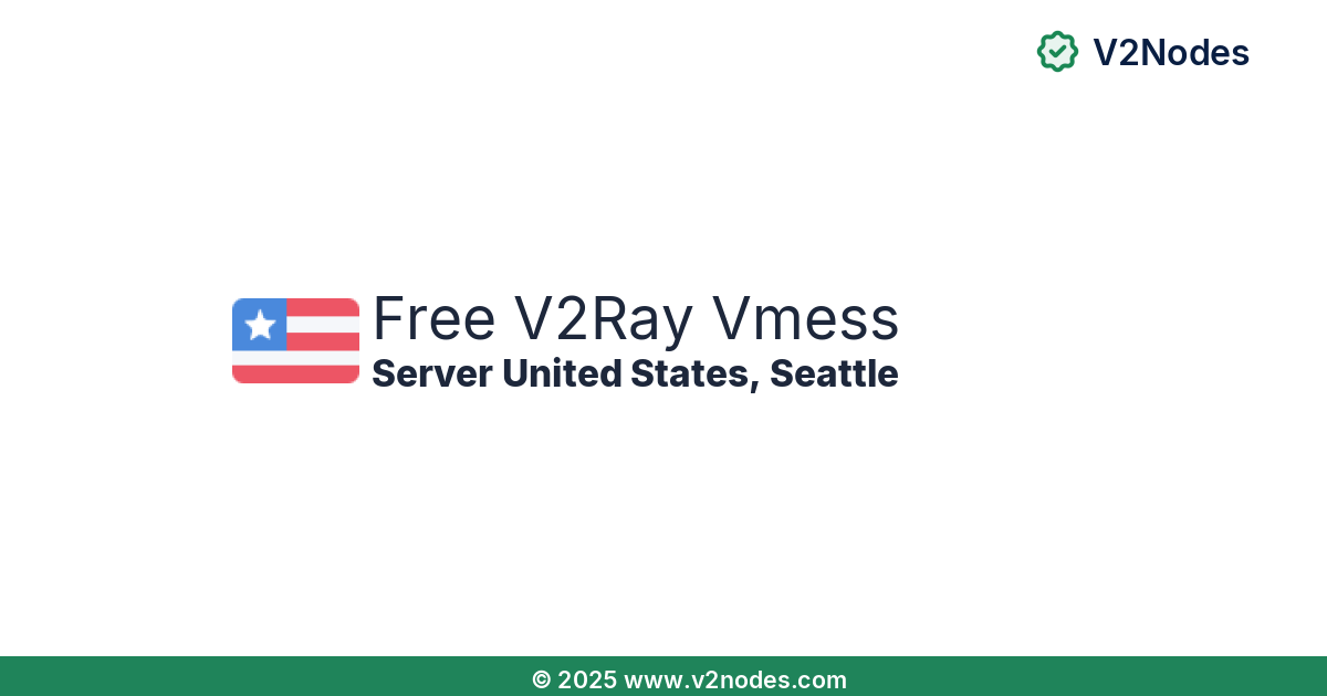V2Nodes - V2Ray Vmess United States #4562175